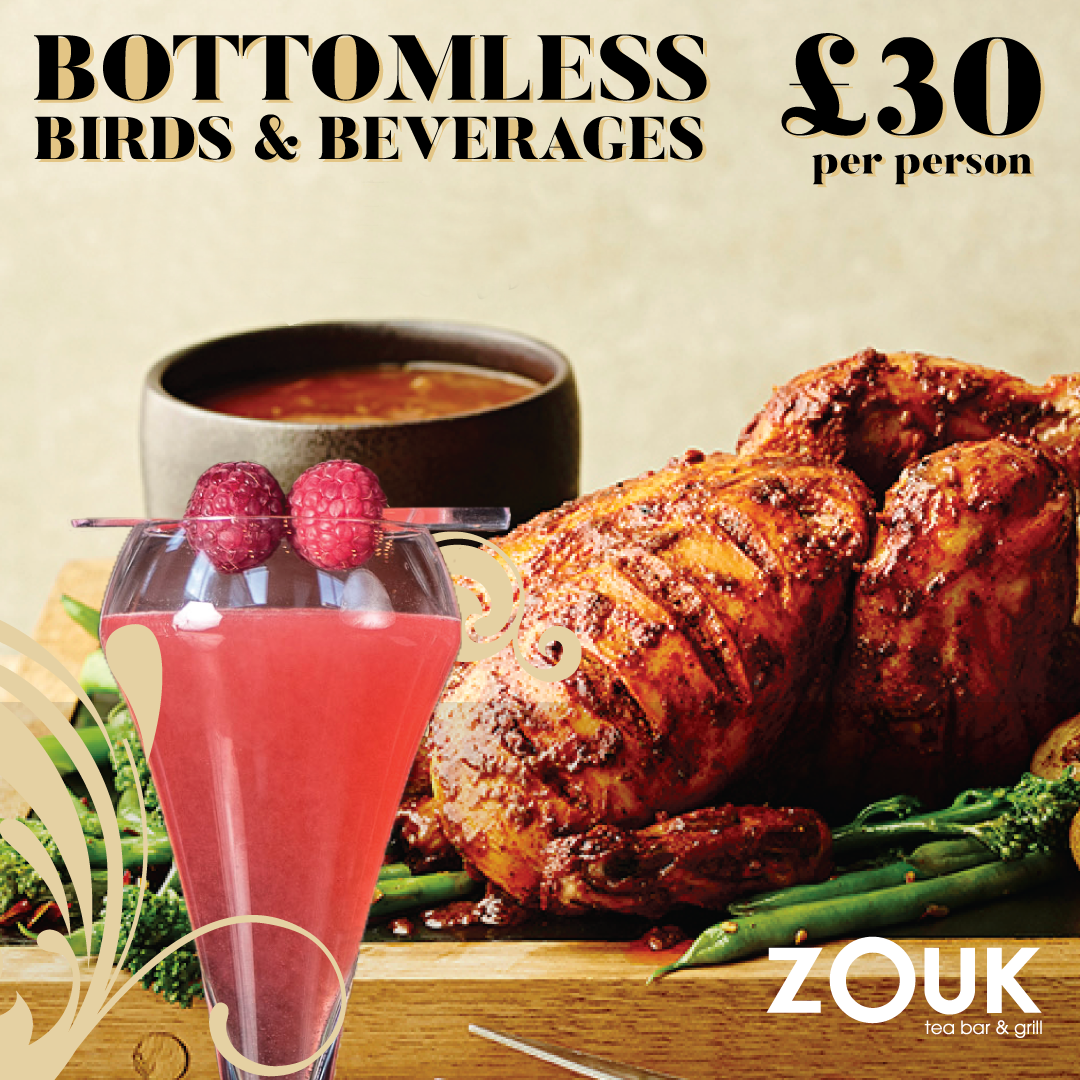 Enjoy Unlimited Chicken & Prosecco with Zouk's Bottomless Birds ...