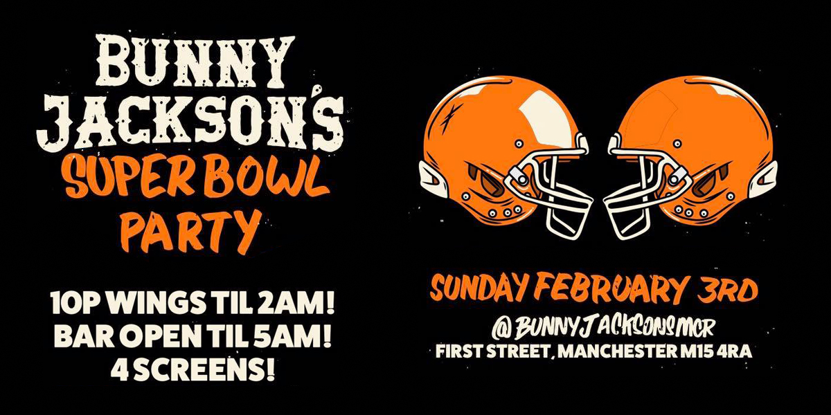 Where to watch Super Bowl LIII in Manchester - Manchester’s Finest