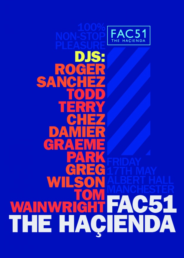 FAC 51 The Hacienda returns to Manchester this May
