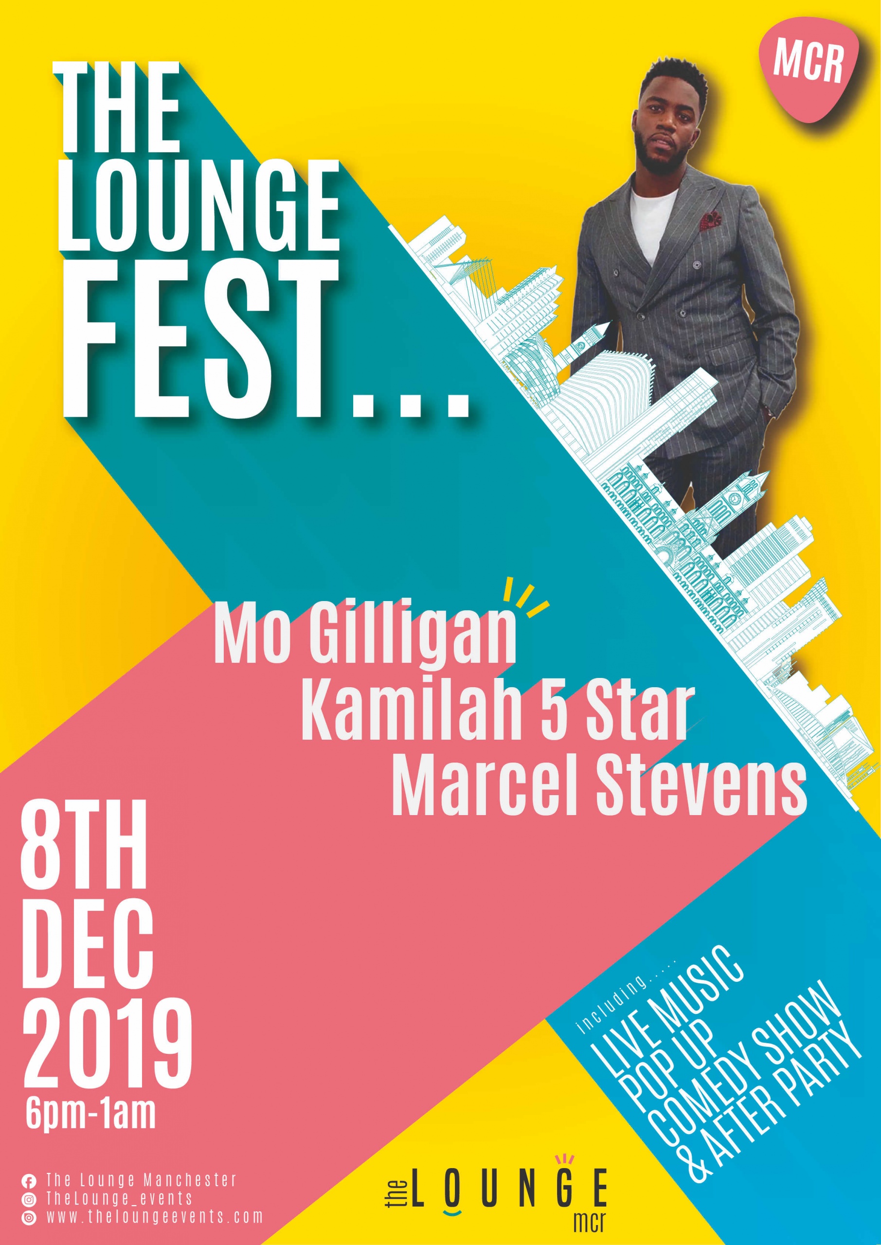 The LoungeFest - Pop Up & The Comedy Show with Mo Gilligan - Manchester ...