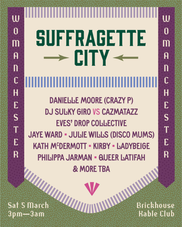 An International Women’s Day Celebration: Suffragette City Returns to ...