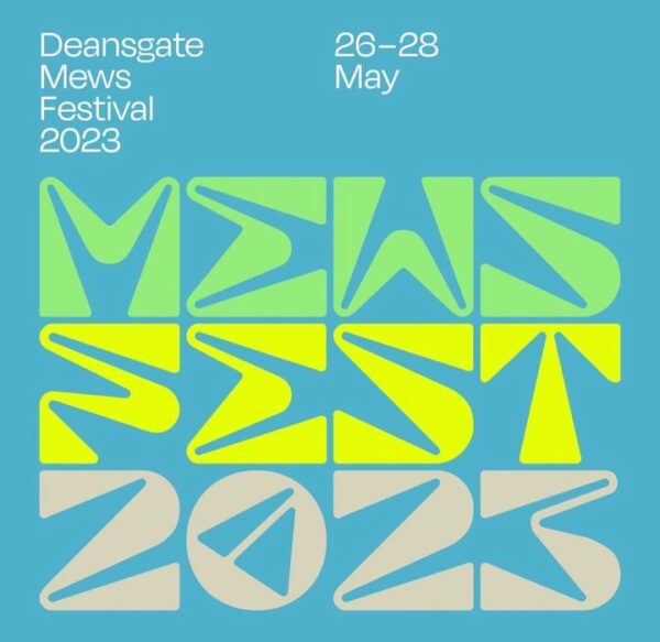 Deansgate Mews Festival 2023 - Manchester’s Finest