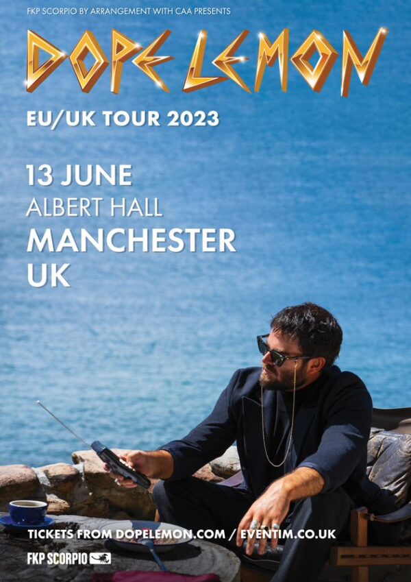 Dope Lemon - Manchester’s Finest