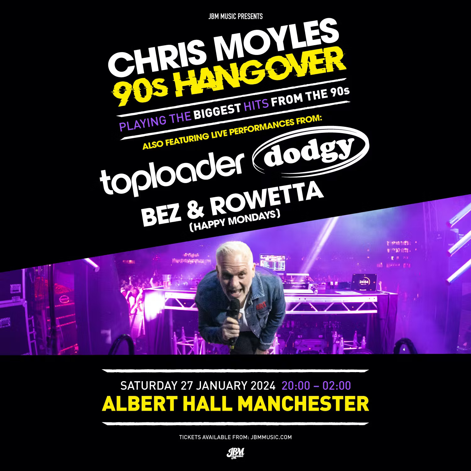 Chris Moyles 90s Hangover - Manchester’s Finest