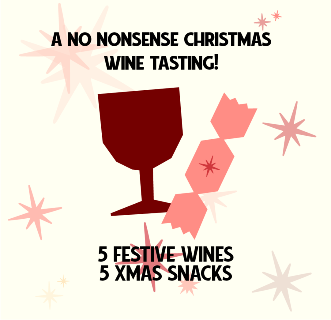 The Chrimbo Night In Wine Tasting - Night Two - Manchester’s Finest