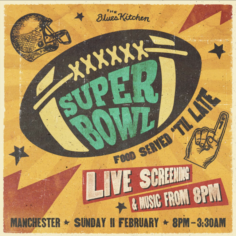 The Blues Kitchen presents Super Bowl LVIII - Manchester’s Finest