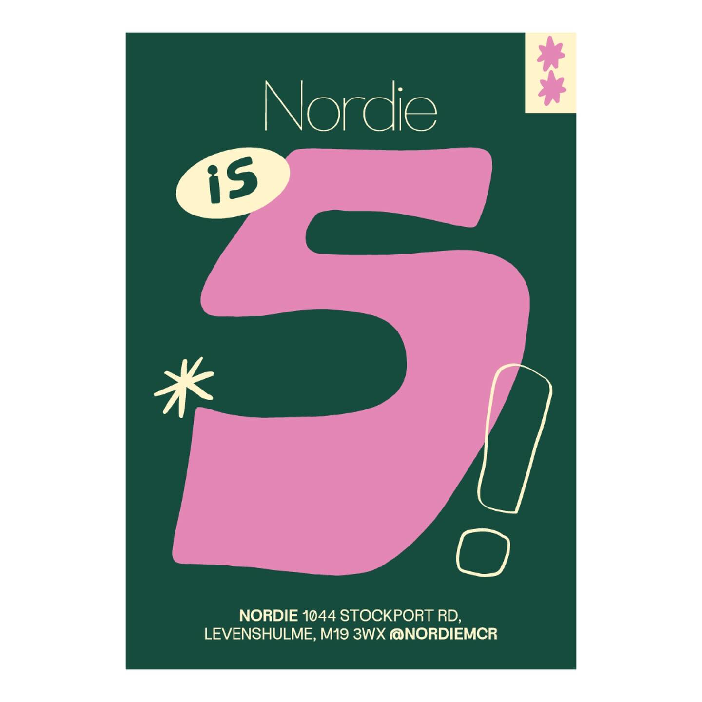 Nordie's 5th Birthday - Manchester’s Finest