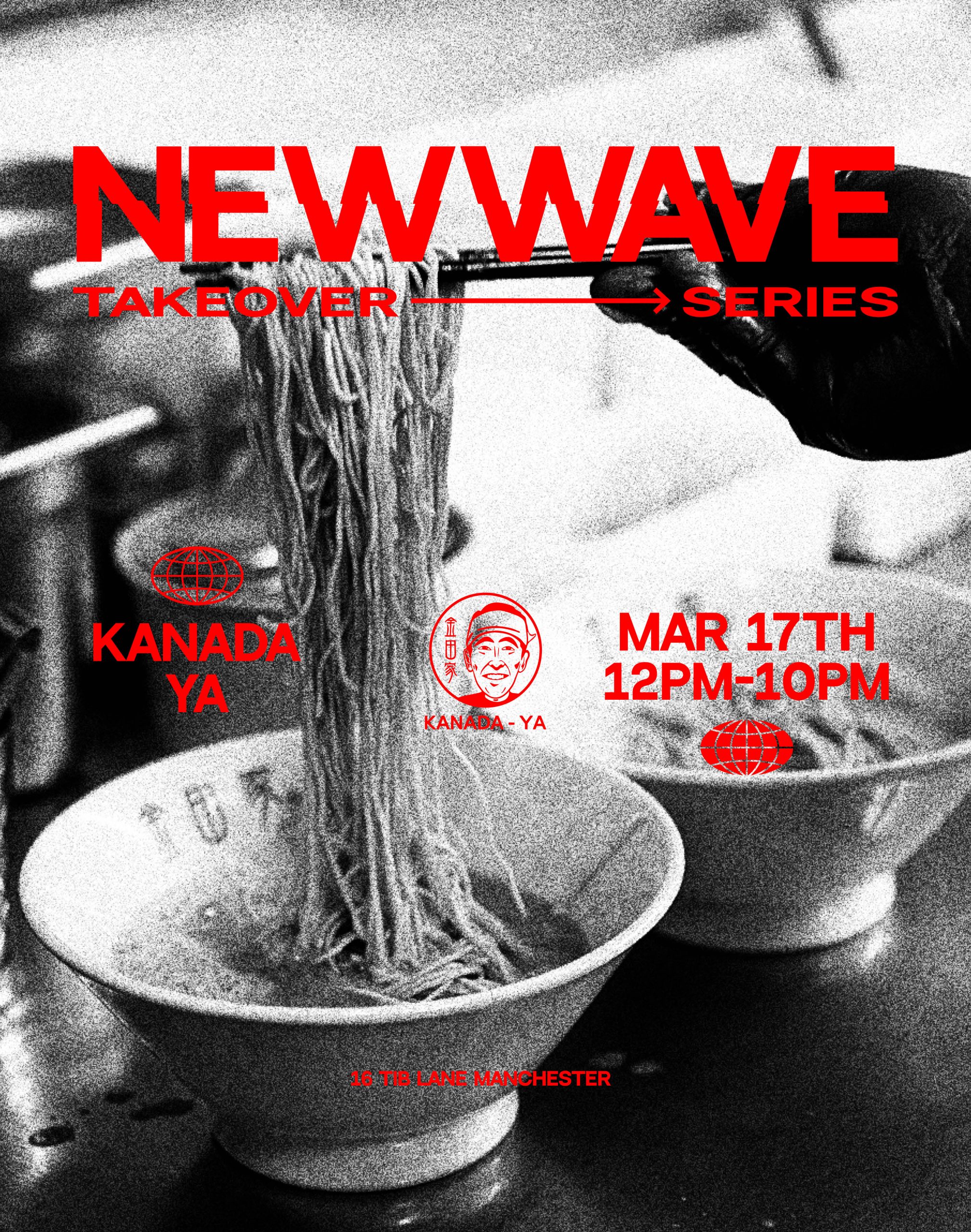 New Wave Ramen X Kanada-Ya - Manchester’s Finest