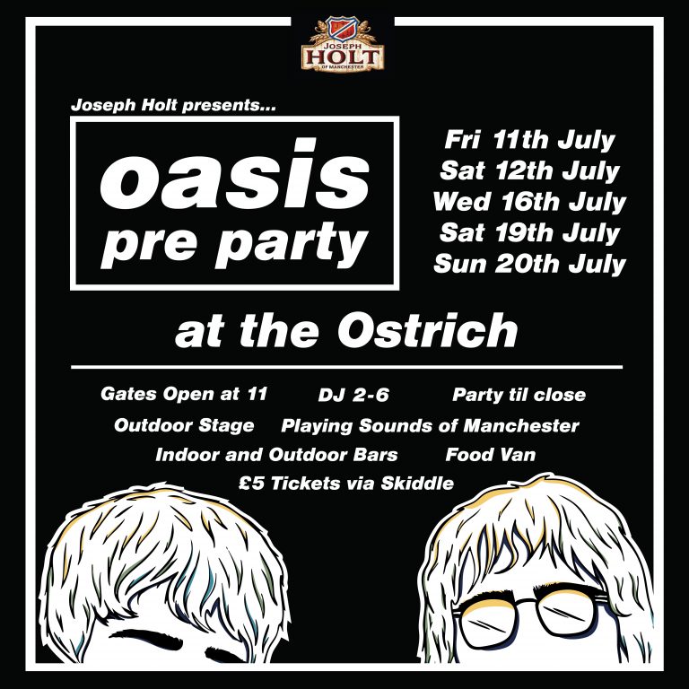 Oasis Pre-Party at The Ostrich - Manchester’s Finest