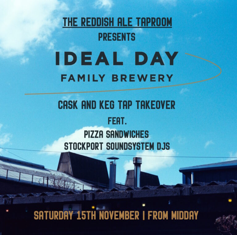 Ideal Day tap takeover at Reddish Ale - Manchester’s Finest